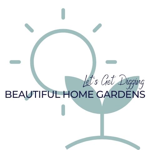 Beautiful Home Gardens – Let's Get Digging